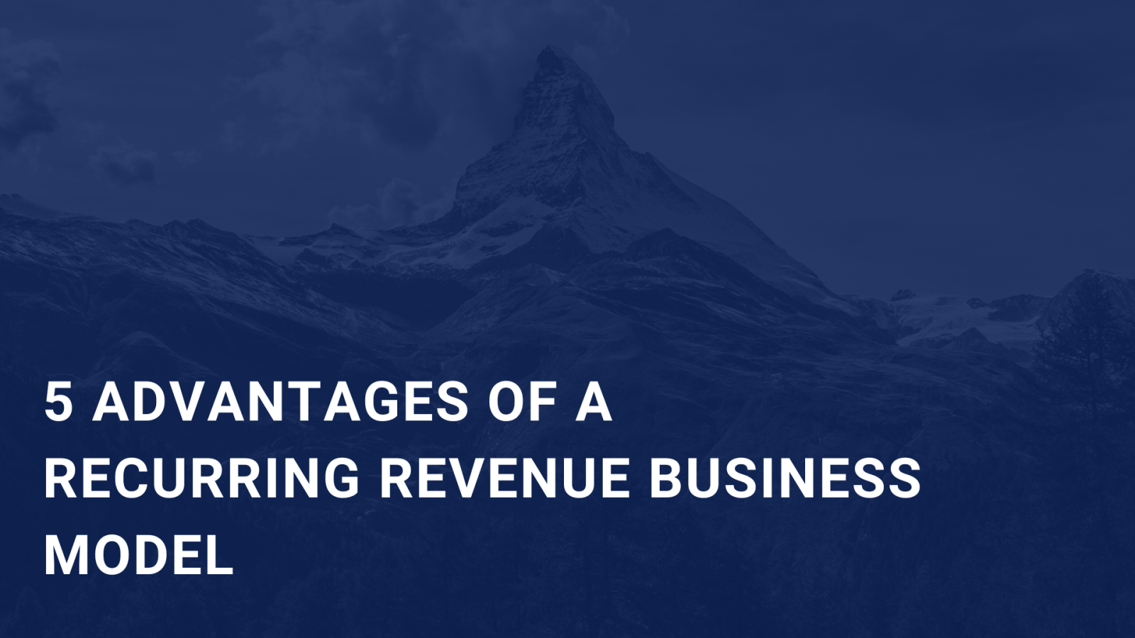 Accountica - 5 reasons why you need a recurring revenue business model